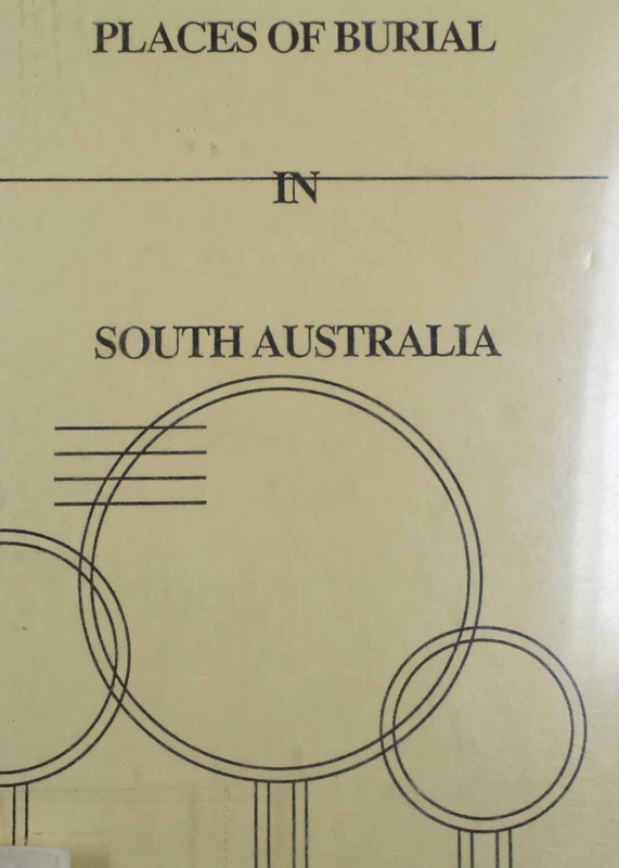 Places of Burial in South Australia Cemetery Transcription Index; South ...