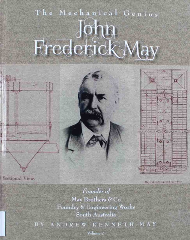 The Mechanical Genius John Fredrick May Founder of May Brothers and Co ...
