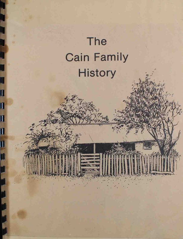 The Cain Family History; CAIN Family, The; 1984; C0460520836 | eHive