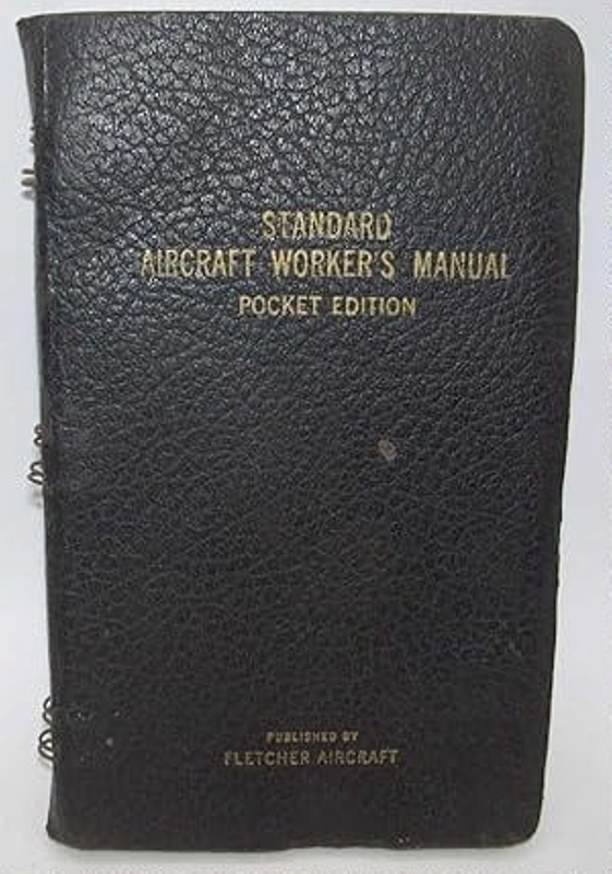 Standard Aircraft Worker' Manual Fletcher Aircraft Schools; AE5010 | eHive