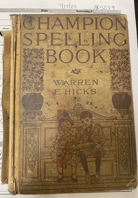 Champion Spelling Book; 1909; AR5059 | eHive