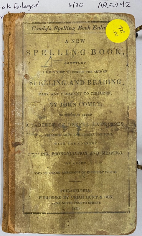 Comly's Spelling Book Enlarged; 1849; AR5042 | eHive