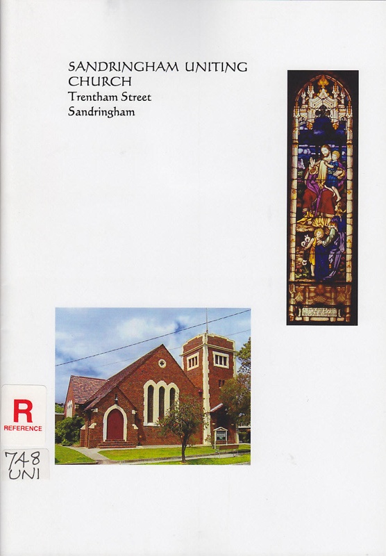 Sandringham Uniting Church, Trentham Street, Sandringham; Sandringham ...