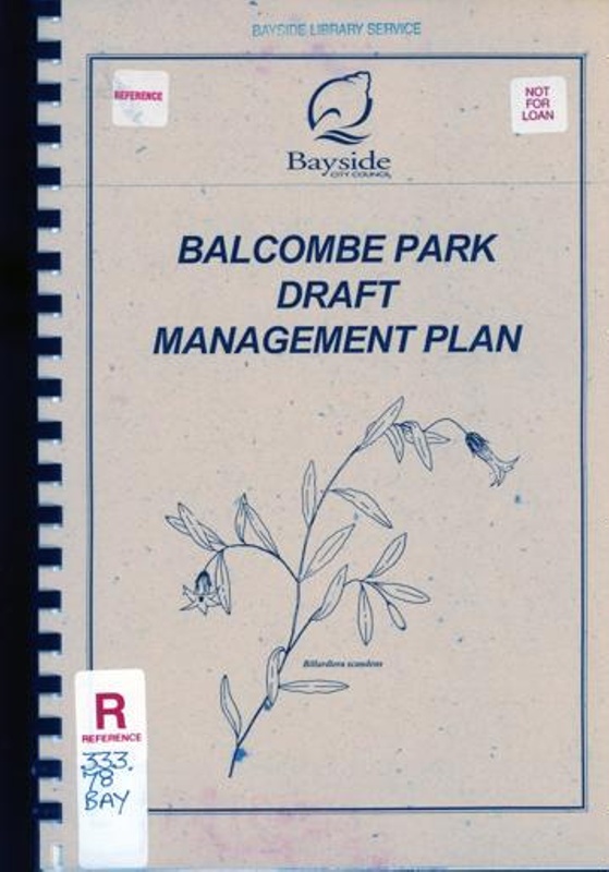 Balcombe Park draft management plan; Milley, Lisa; 1996; B1041 | eHive