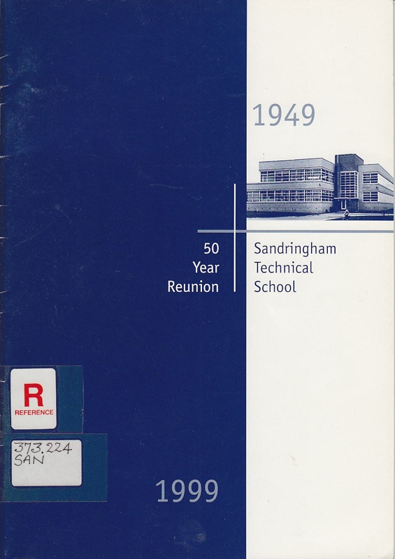 Sandringham Technical School, 1949-1999; 1999; B0460 | eHive