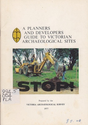 A Planners and developers guide to Victorian archaeological sites ...