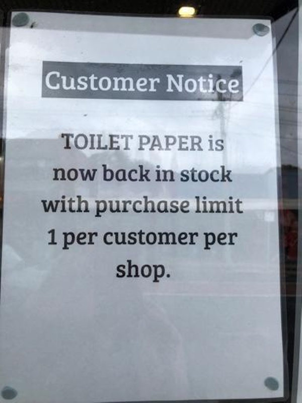 Notice, toilet paper back in stock, Woolworths Metro; Choat, Liz; 2020 ...